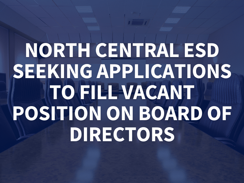 North Central ESD Seeking Applications to Fill Vacant Position on Board ...